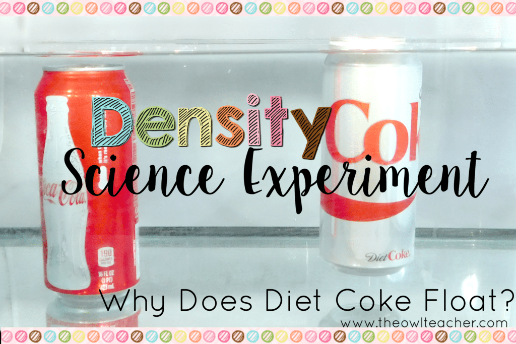 Why does Diet Coke Float and Regular Coke Sink? - The Owl Teacher