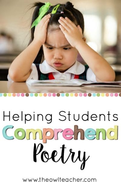 Helping Students Comprehend Poetry - The Owl Teacher
